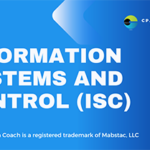 Discipline: Information Systems and Controls (ISC) | CPA EXAM COACH
